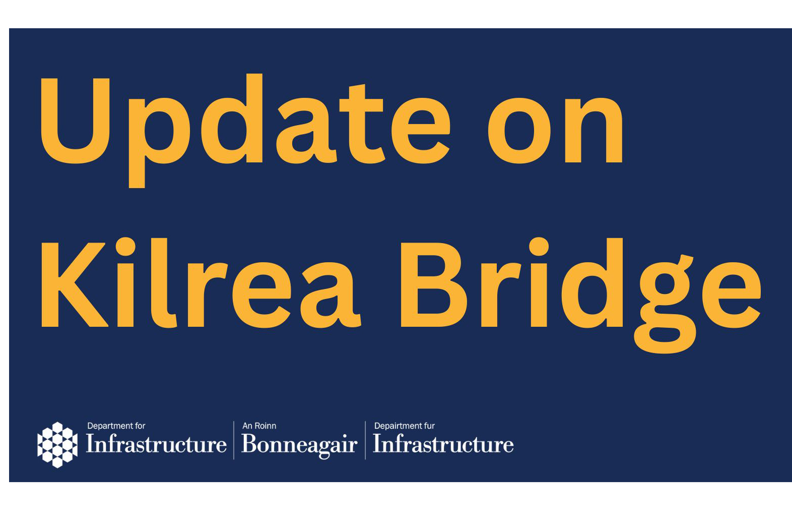 Kilrea Bridge repair scheme to commence on 10 November | Department for ...